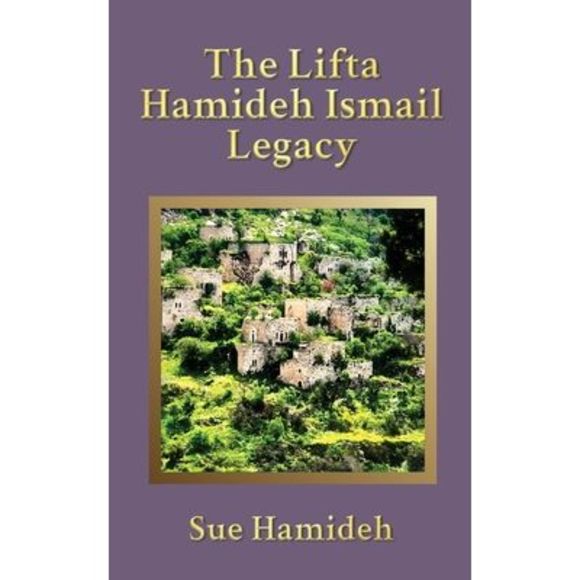 Sue Hamideh | Other | The Lifta Hamideh Ismail Legacy Sue Hamideh ...